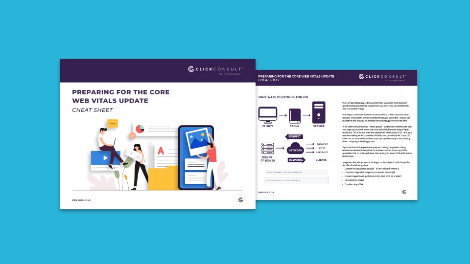 Core Web Vitals Update Cheat Sheet - Click Consult