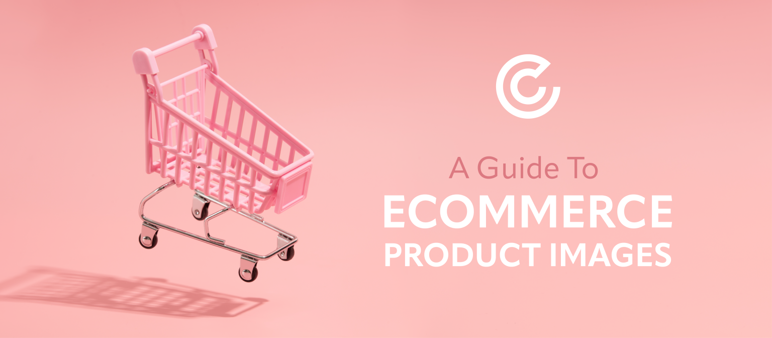 A guide to ecommerce product images | Click Consult